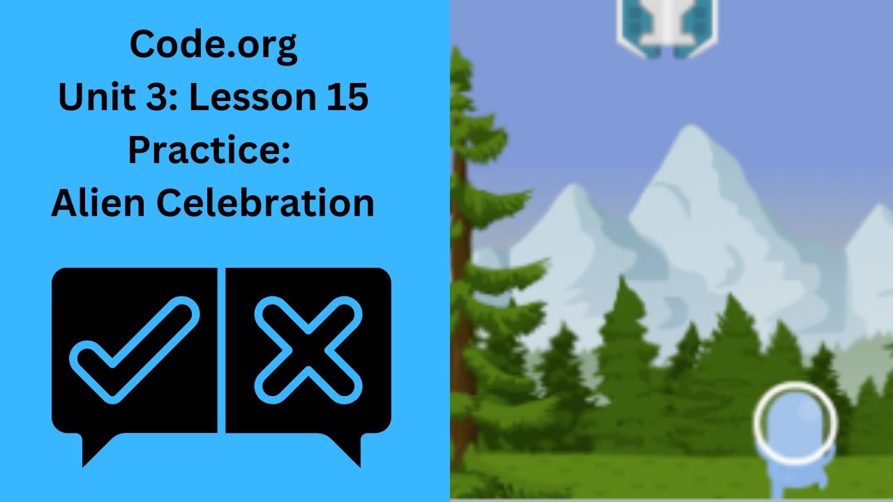 Code org Lesson 15 Practice Alien Celebration