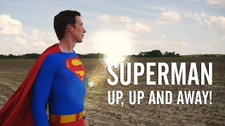 Superman:  Up, Up, and Away!