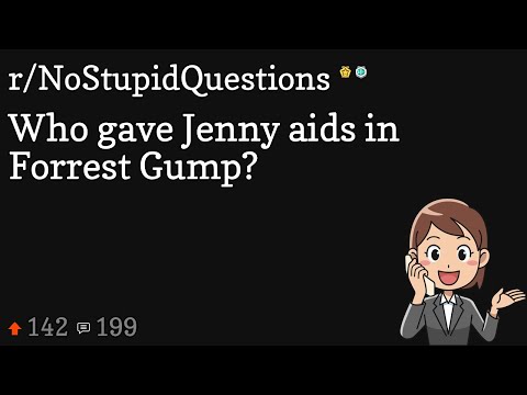 Who gave Jenny aids in Forrest Gump?