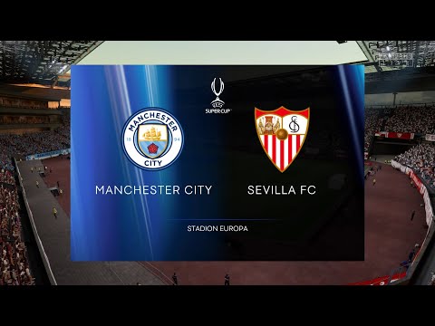 Manchester City vs Sevilla (16/08/2023) Final UEFA Super Cup FIFA 23