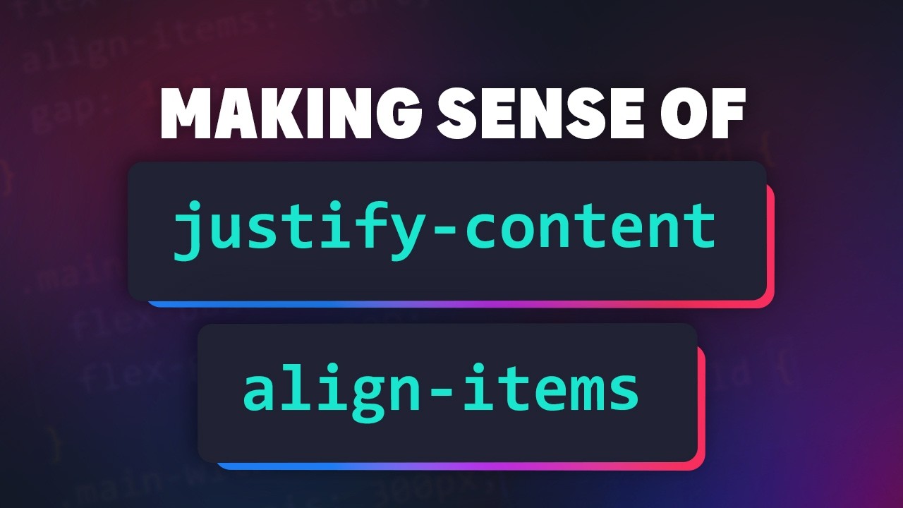 Flexbox Alignment & Justification Without the Guesswork