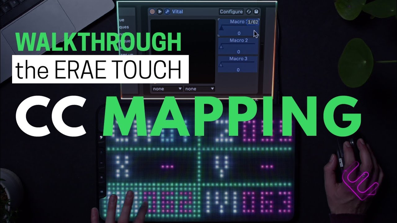 CC Mapping - ERAE Touch Walkthrough Series