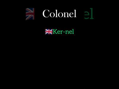 Correct pronunciation of the word "colonel"