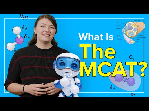What Is the MCAT? | What Is the Medical College Admission Test?