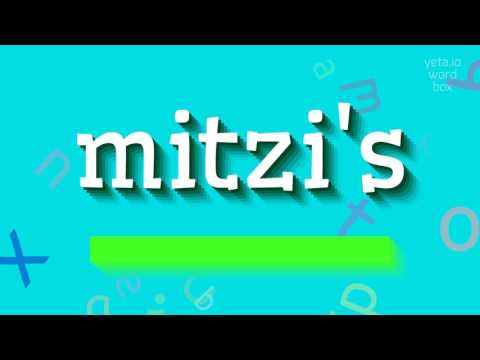 How to say "mitzi's"! (High Quality Voices)