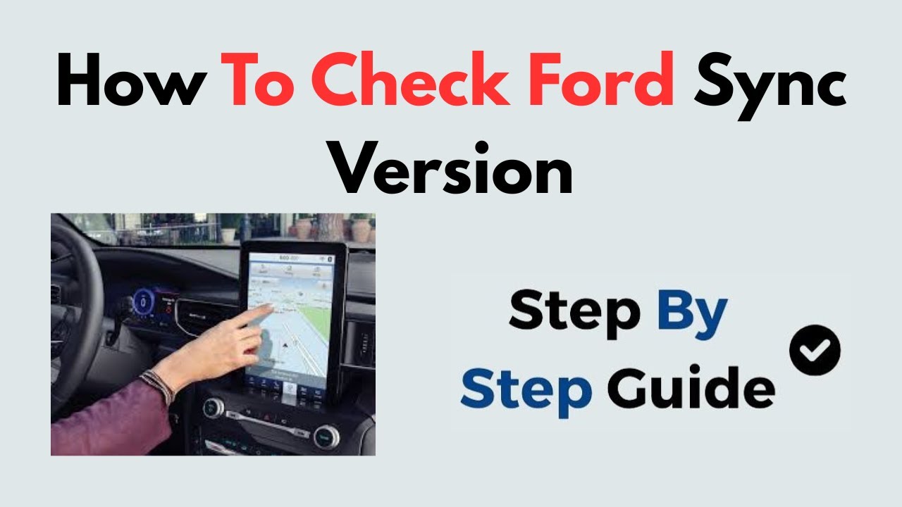How To Check Ford Sync Version