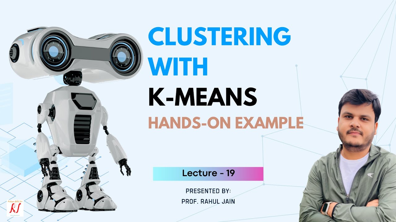 19. Clustering with K Means Algorithm | Hands on Example | Machine learning