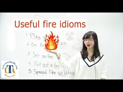 Very useful English idioms - different meaning of fire with we use mostly