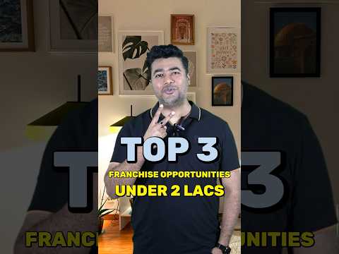 Best franchise under 2 lakhs | Opportunities in India | Top | 2025 #franchise #ytshorts