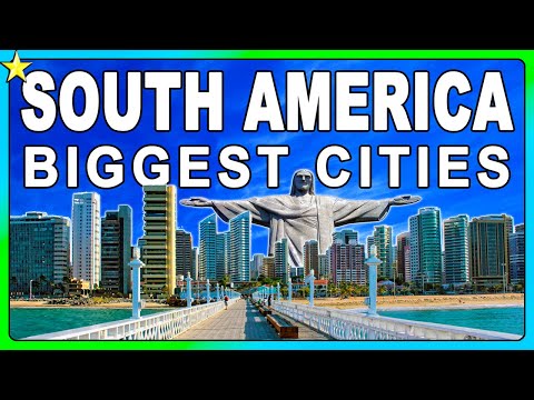 Top 10 Biggest Cities In SOUTH AMERICA ๐ | Best Places To Visit