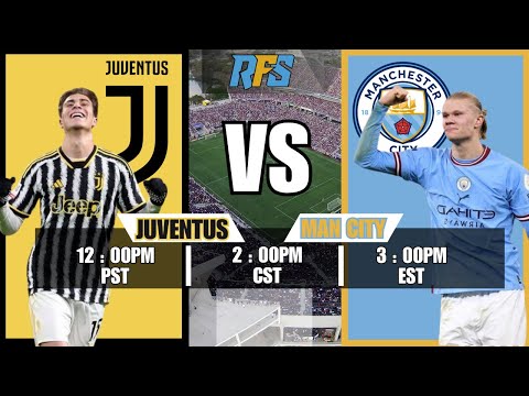 JUVENTUS VS MACHESTER CITY | 2025 FIFA CLUB WORLD CUP WATCH-A-LONG || RFS