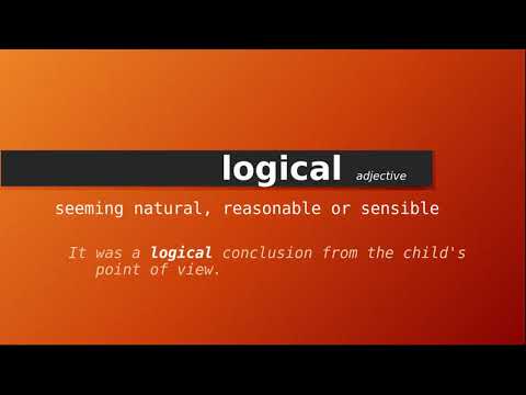 logical , Meaning of logical , Definition of logical , Pronunciation of logical