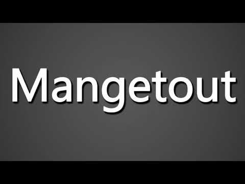 How to Pronounce Mangetout
