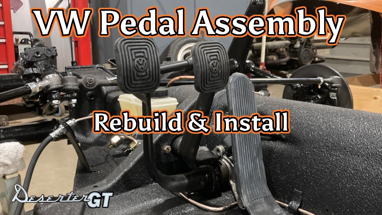 VW Beetle Pedal Assembly Rebuild & Installation - ep13 Autodynamics Deserter GT Dune Buggy