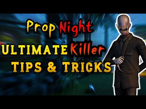 Steam Community :: Video :: Propnight Killer Guides w/ *TIPS & TRICKS ...