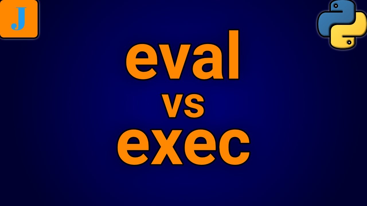 Python eval vs exec