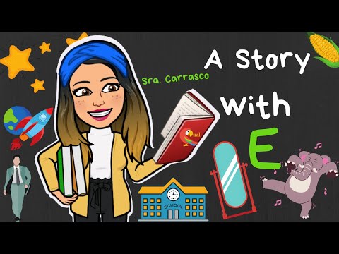 Vowel E in Spanish π¬ π Story with letter "E"