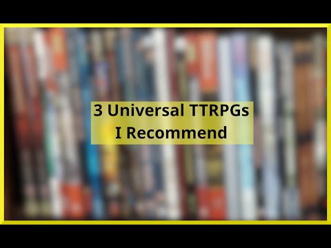 3 Universal TTRPGs That I Recommend