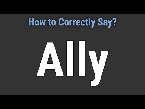 How to Pronounce Name Ally (Correctly!)