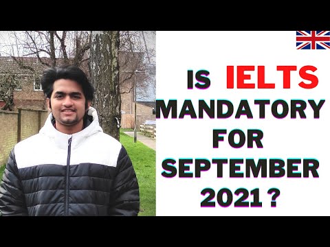 Is IELTS mandatory for a UK student VISA? | Bachelors in UK