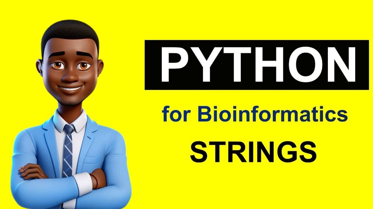 Bioinformatics for beginners | Course | Python programming  STRINGS  for DNA and Protein sequences