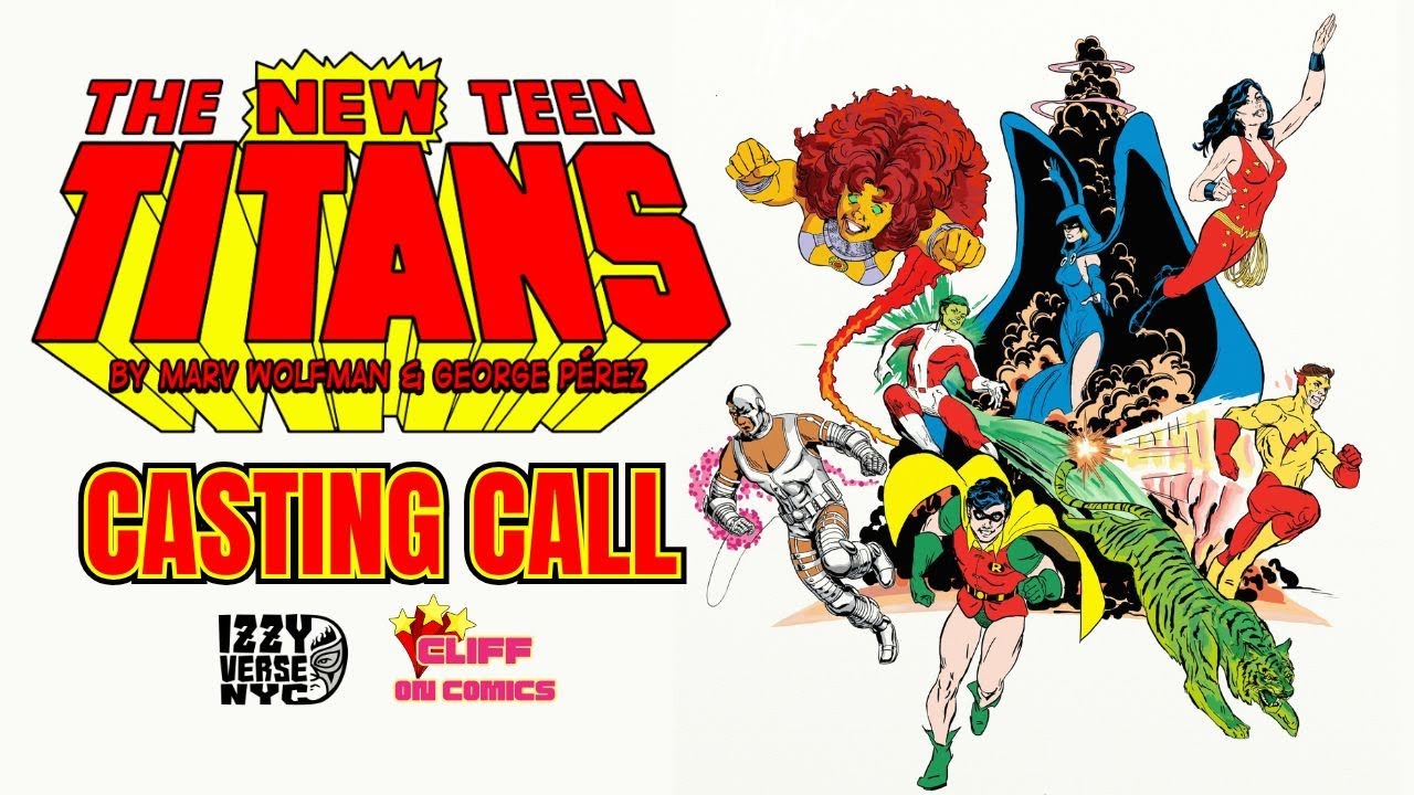 Teen Titans Casting Call | Fan Picks, Creative Choices & Movie Talk