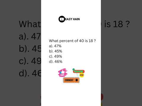 What percent of 40 is 18? #percentage #govtjobs #maths #reasoning