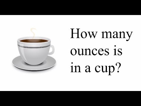 How many ounces is in a cup?