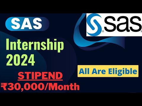 SAS Internship 2024 | STIPEND ₹30,000/Month | All Are Eligible | Latest Internships 2024