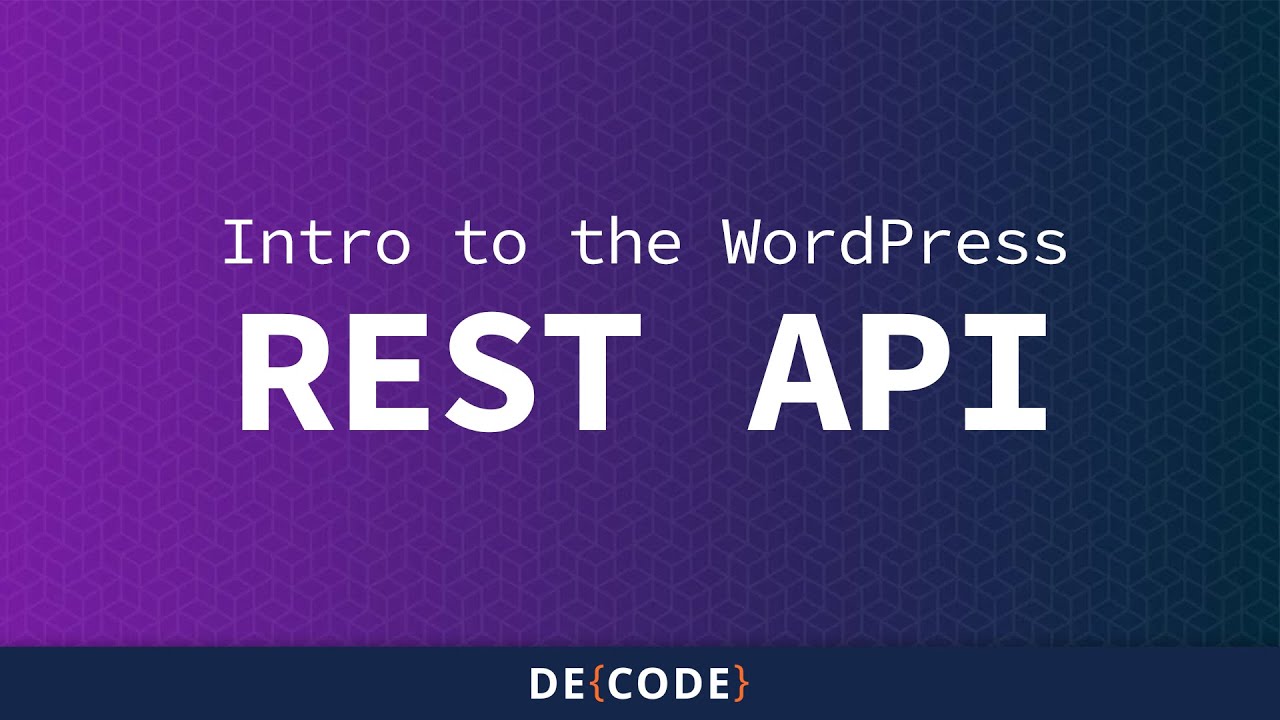 Intro to the WordPress REST API