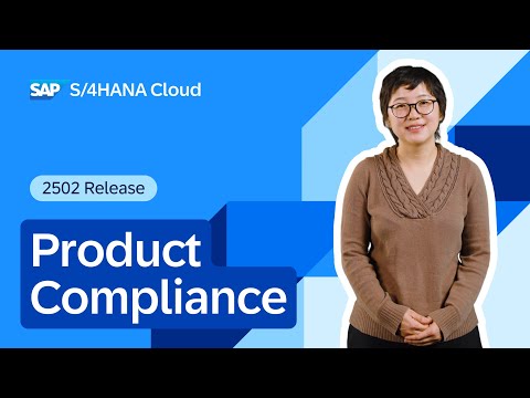Product Compliance in SAP S/4HANA Cloud Public Edition 2502 | Demo