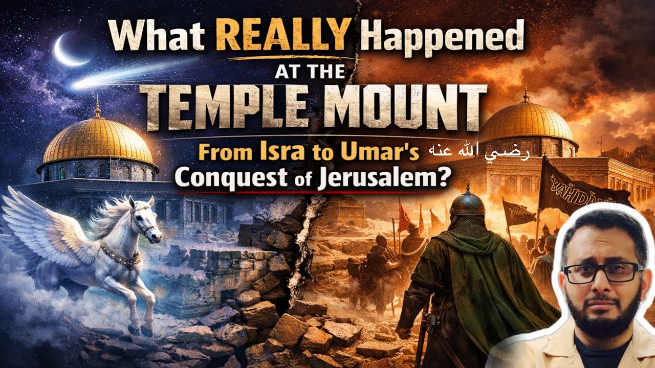 What really happened at the Temple mount from Al Isra Journey to Umar’s conquest of Jerusalem ?￼￼