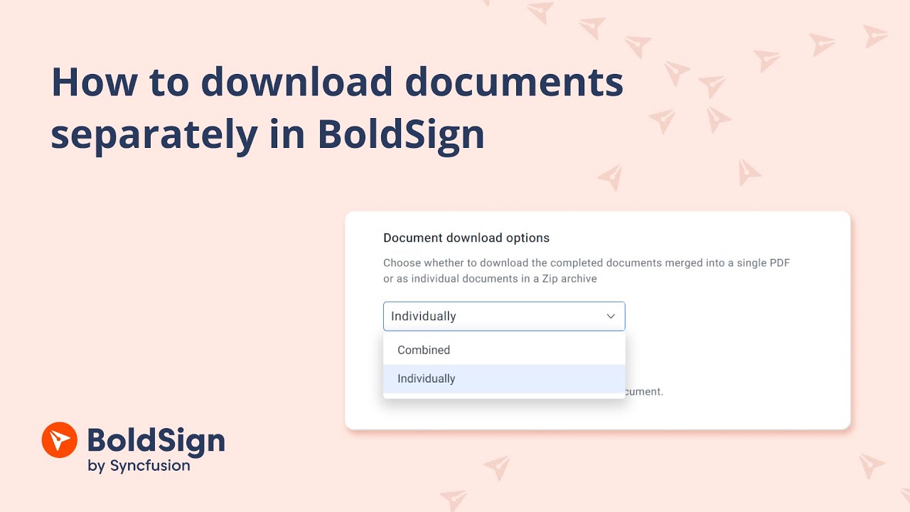 How to Download Documents Separately in BoldSign