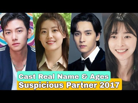 Suspicious Partner 2017 Korea Drama Cast Real Name & Ages || Ji Chang Wook, Nam Ji Hyun, Kwon Na Ra