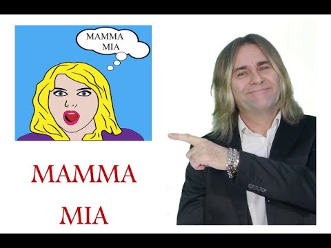 LESSON 17 HOW TO USE MAMMA MIA