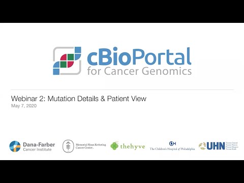 cBioPortal Webinar 2: Mutation Details & Patient View