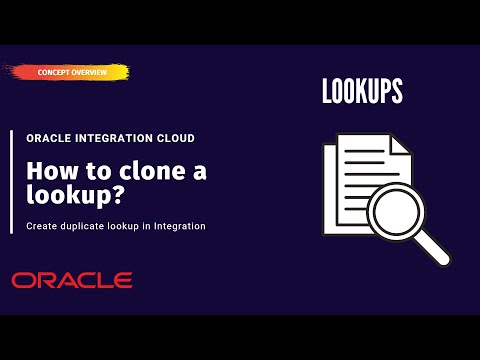 How to clone a lookup in Integration in Oracle Integration (OIC) ? Create duplicate lookup ...