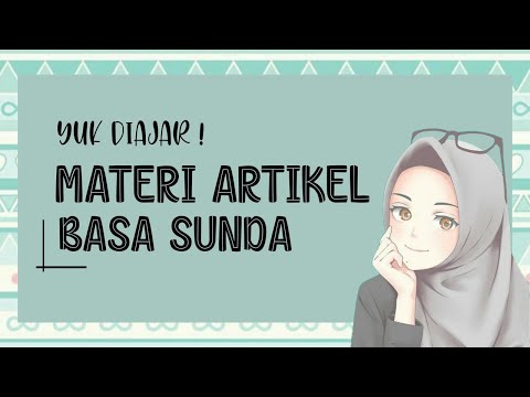 ARTIKEL SUNDA II Bahasa Sunda