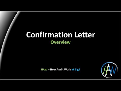 5.1 Confirmation letter - Overview *** HAW - How Audit Work ***