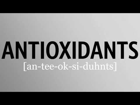 How to pronounce antioxidants