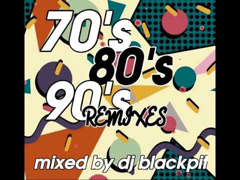 retro 70s 80s 90s remixes mixed by dj blackpit vol.2