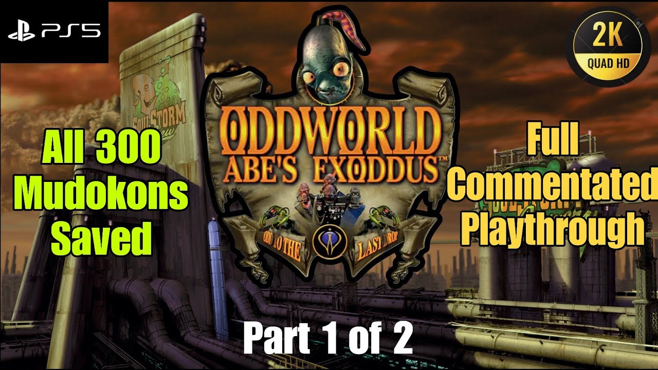 Oddworld: Abe's Exoddus (PS5/PSX) All 300 Mudokons Saved, Full Commentary, Part 1: All of Disc 1