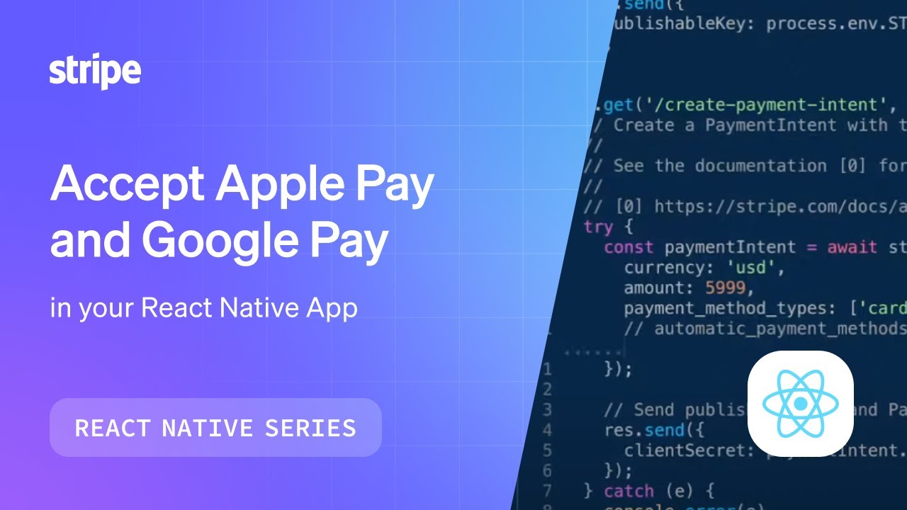 Accepting Apple Pay and Google Pay in your React Native app