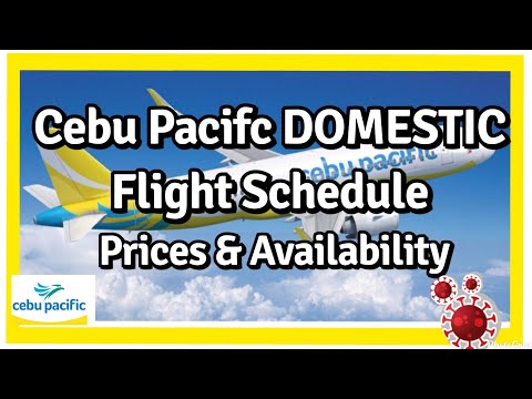 Cebu Pacific Domestic Flight Schedules with Prices & Availability (Philippines Travel Update)