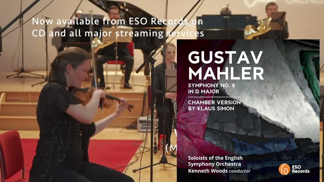 NOW AVAILABLE - Mahler 9th Symphony/ESO Soloists/Kenneth Woods/ESO Records