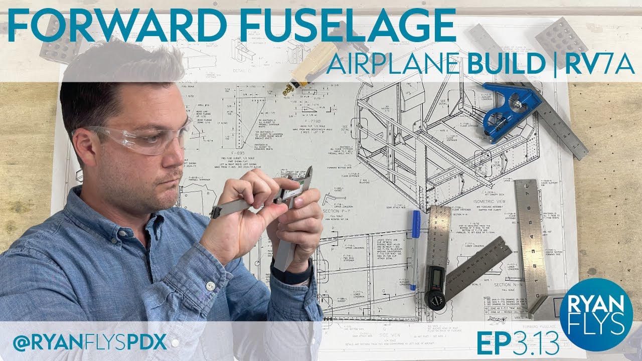 Aviation: Vans RV Aircraft - Fabricating Fuselage Structures | EP3.13 ...
