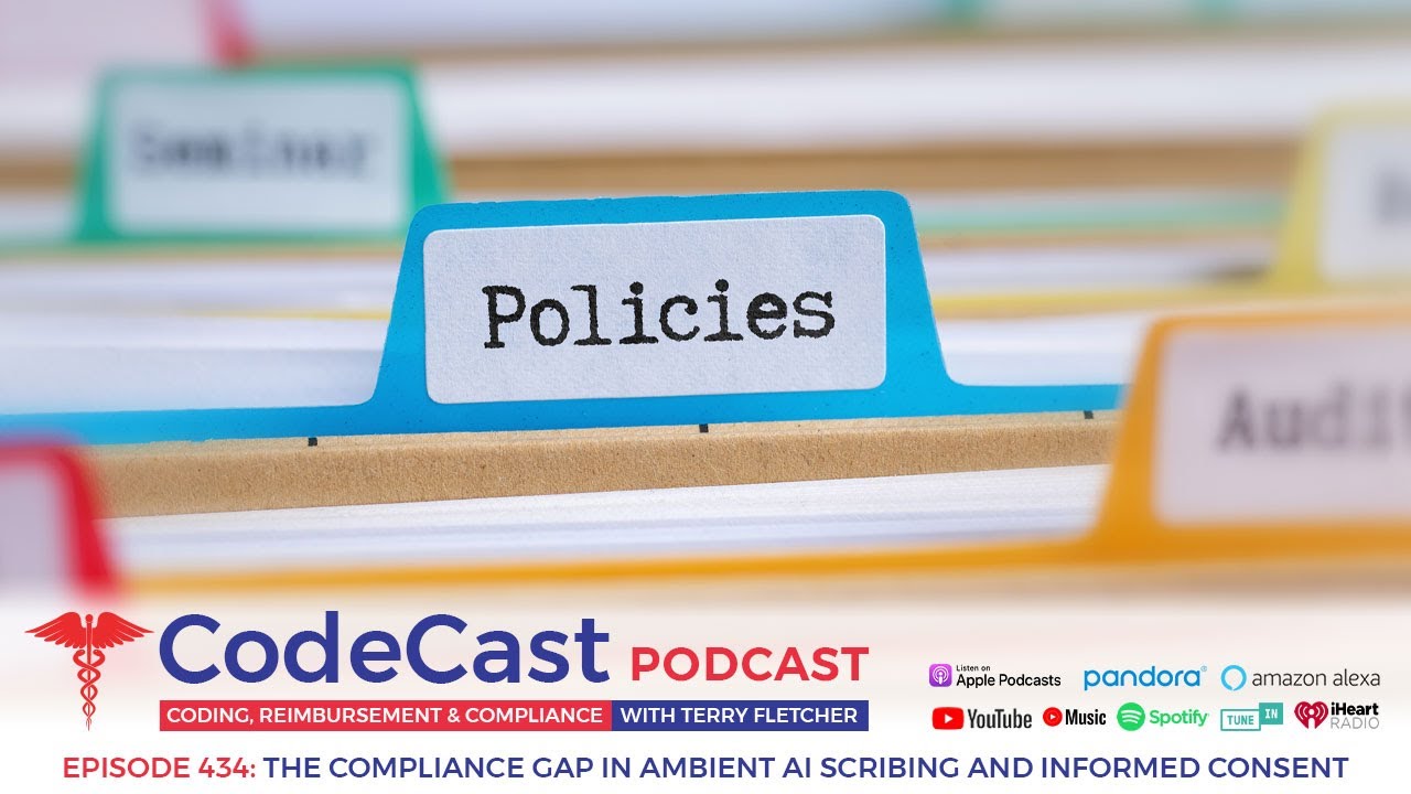 CodeCast 2026 Ep434 Ambient‑AI‑Scribe‑Informed‑Consent
