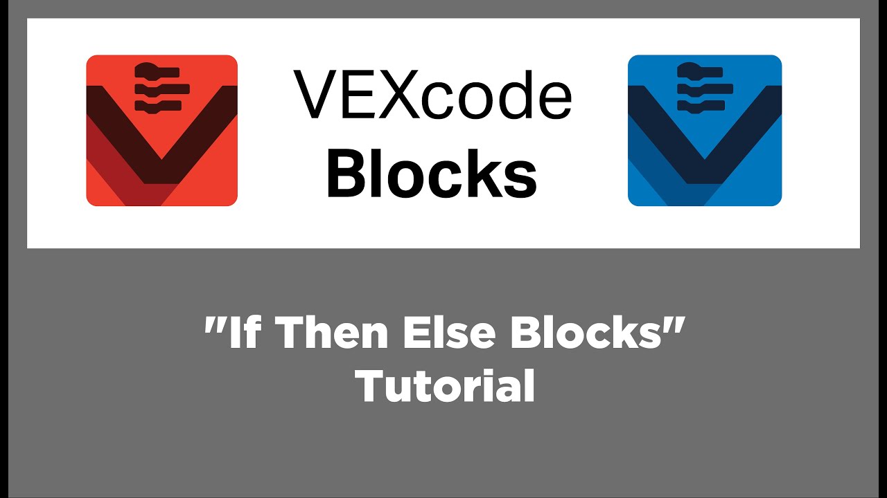 VEXcode Blocks - 