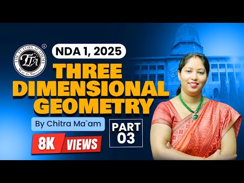Three Dimensional Geometry part-3 For NDA -- NDA 2 2023 -- NDA Maths Classes By Chitra Mam Video ...