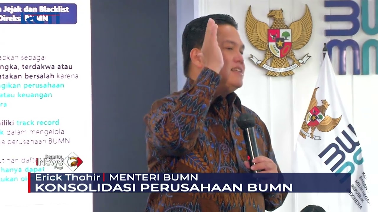 Erick Thohir Akan Pangkas Lagi BUMN Jadi 30 Perusahaan #SeputariNewsPagi 05/01